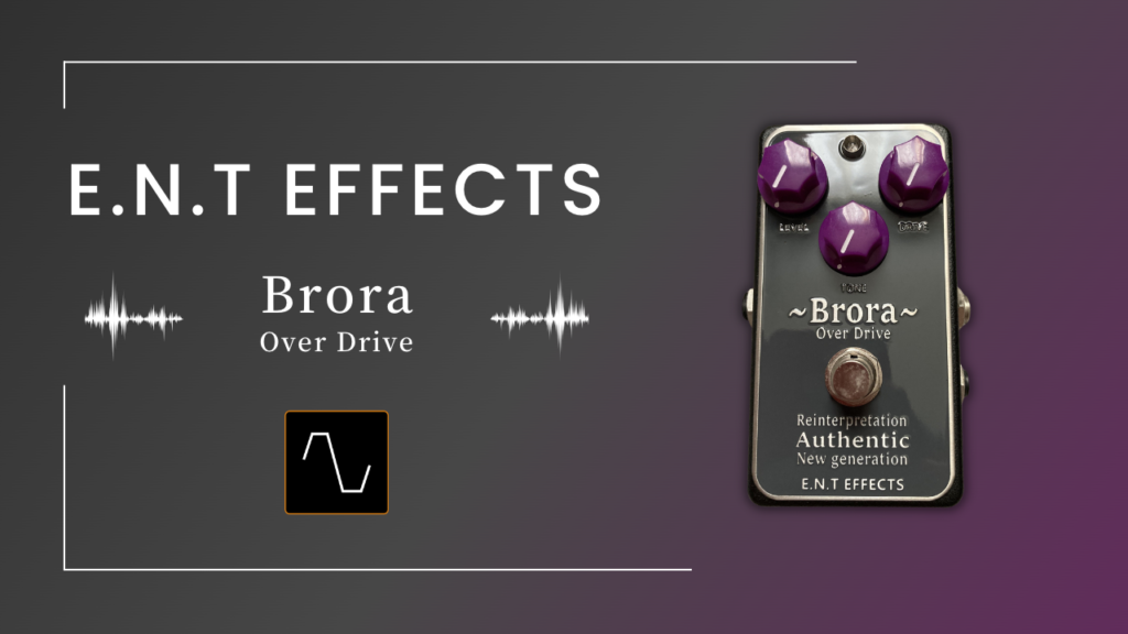 ENT EFFECTS Brora Over Drive - Flagship model of a domestic handmade ...