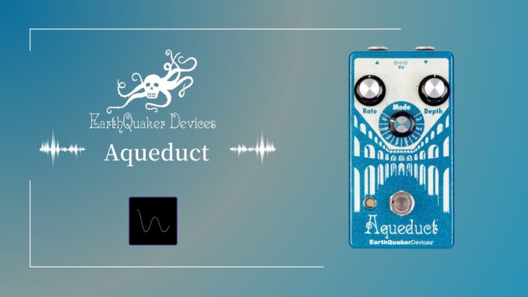 EarthQuaker Devices Aqueduct Freely adjustable pitch bend [Sound demo ...